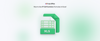 Using "IF Cell Contains" Formulas in Excel | Truly Office